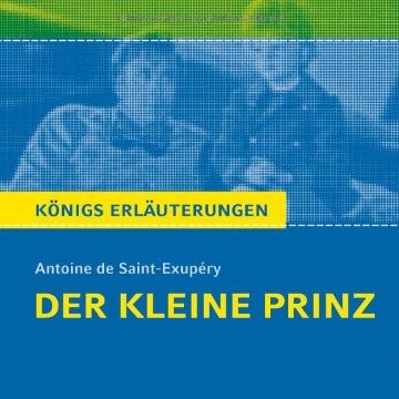 Der kleine Prinz – Übersicht der Kapitel